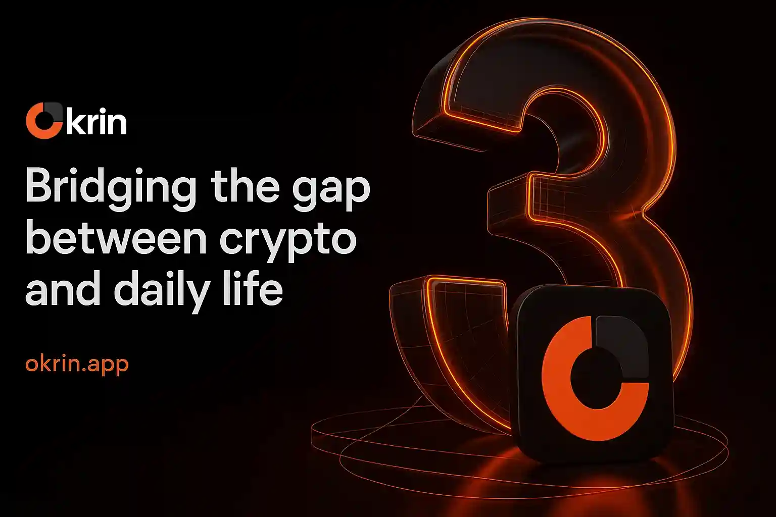 Okrin - Money Without Borders. Payments Without Limits.